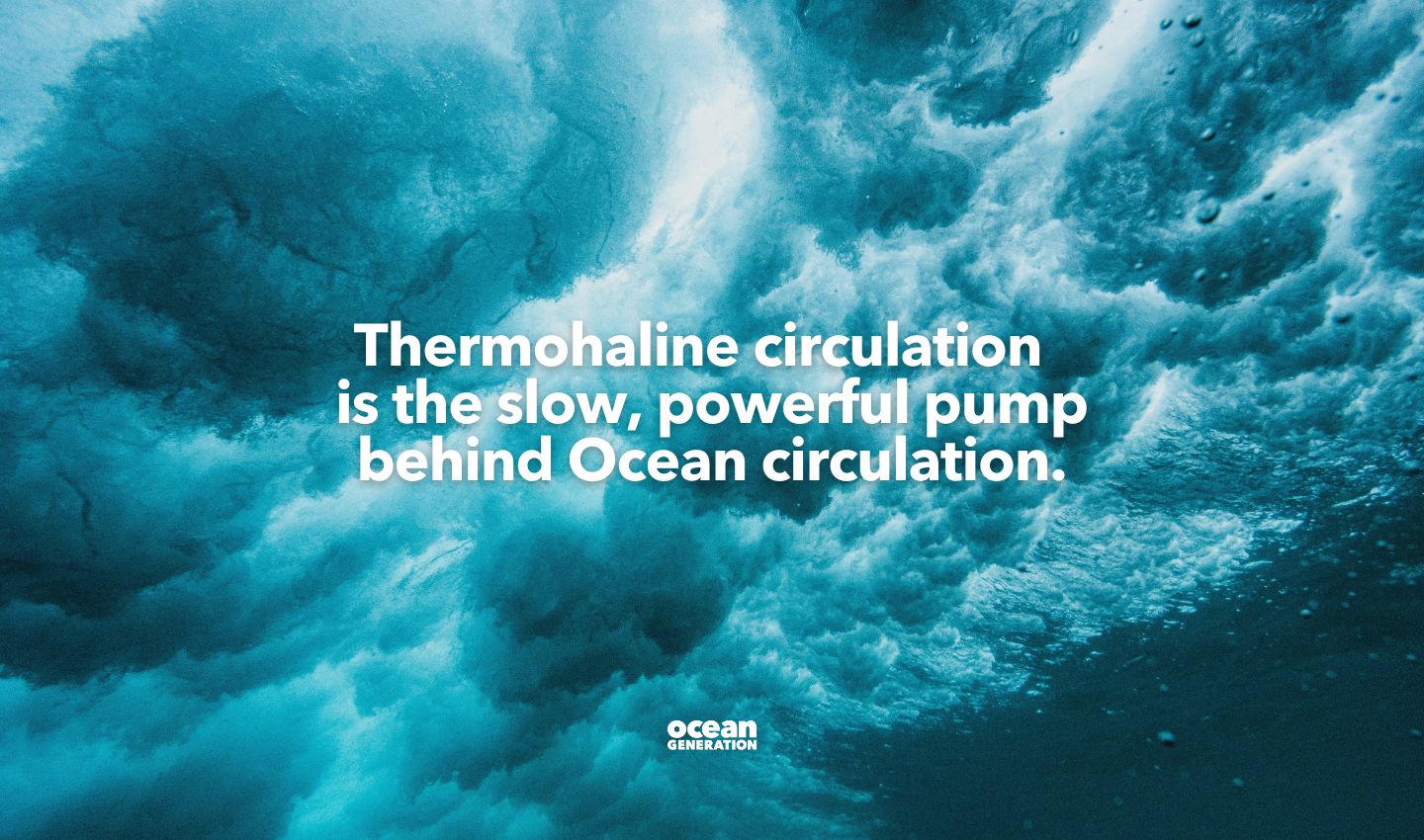 What is Ocean circulation – and why does it matter? - Ocean Generation